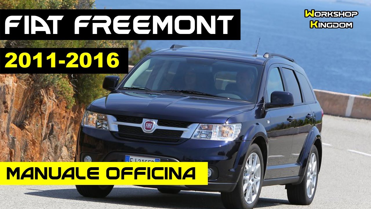FIAT FREEMONT (2011-2016) Manuale di Officina Manutenzione e ...