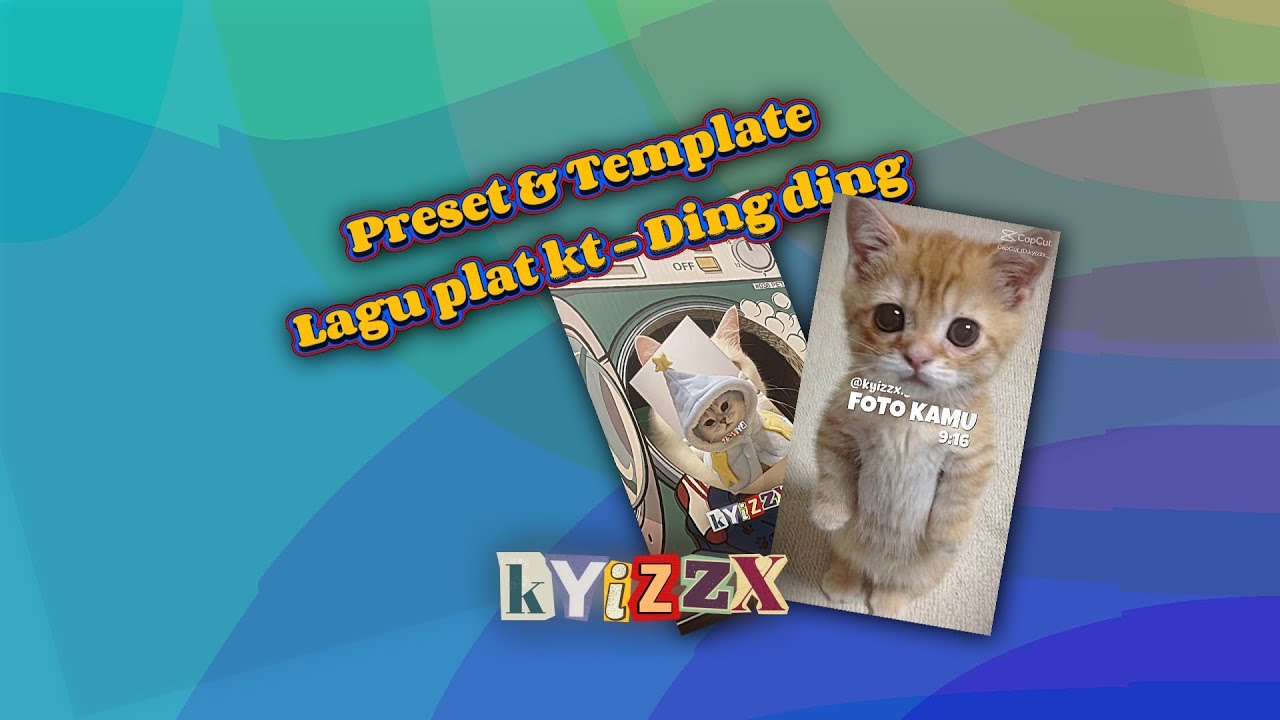 Preset & Template Lagu plat kt Ding ding - kyizzx - YouTube