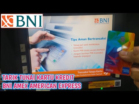 TES TARIK TUNAI KARTU KREDIT BNI AMEX VIBE - YouTube