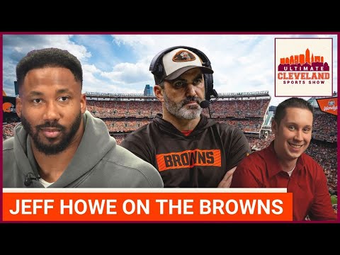 NFL Insider Jeff Howe on the Myles Garrett drama, the Cleveland Browns ...