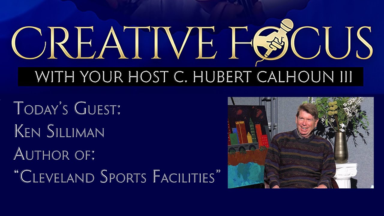 Creative Focus: Ken Silliman 11.29.23 #cleveland #tv20 #creativefocus # ...