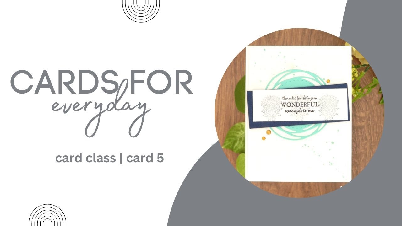Cards For Everyday Card Class | Card 5 - YouTube