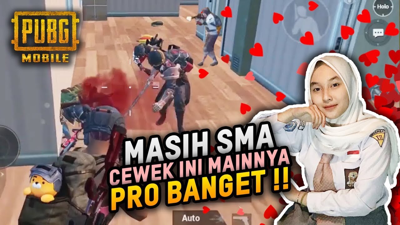 GILA PRO PLAYER CEWEK INI MASIH SMA CANTIK PULA - PUBG MOBILE - YouTube