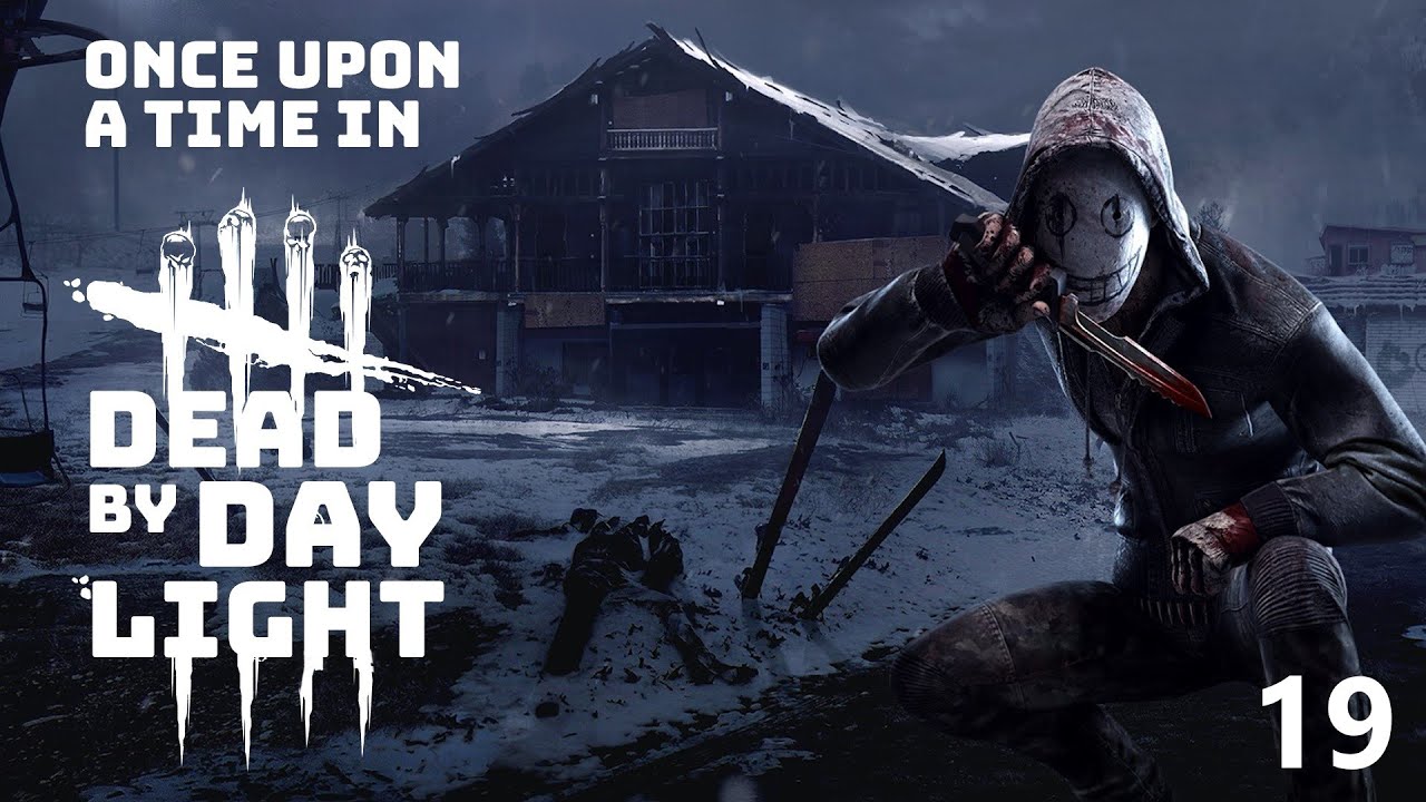 Once Upon A Time In - Dead by Daylight 19 - YouTube