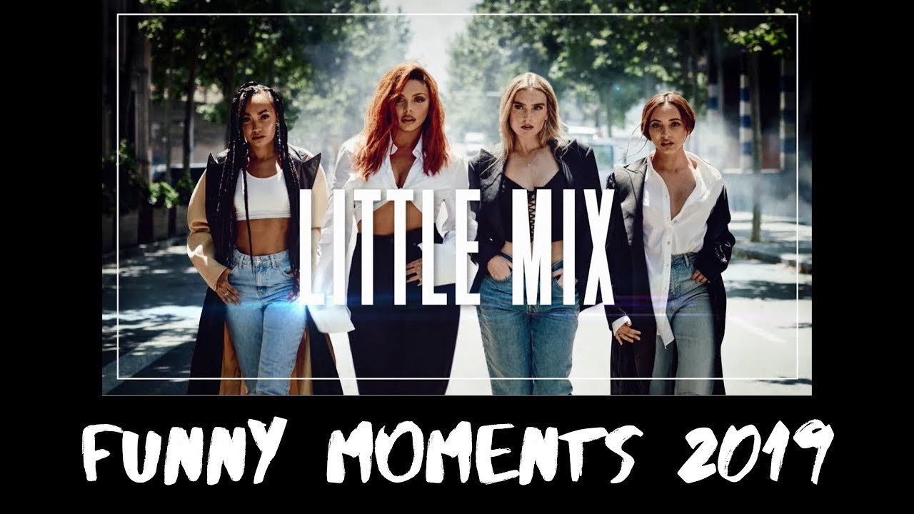 Little Mix | Funny Moments 2019. - YouTube