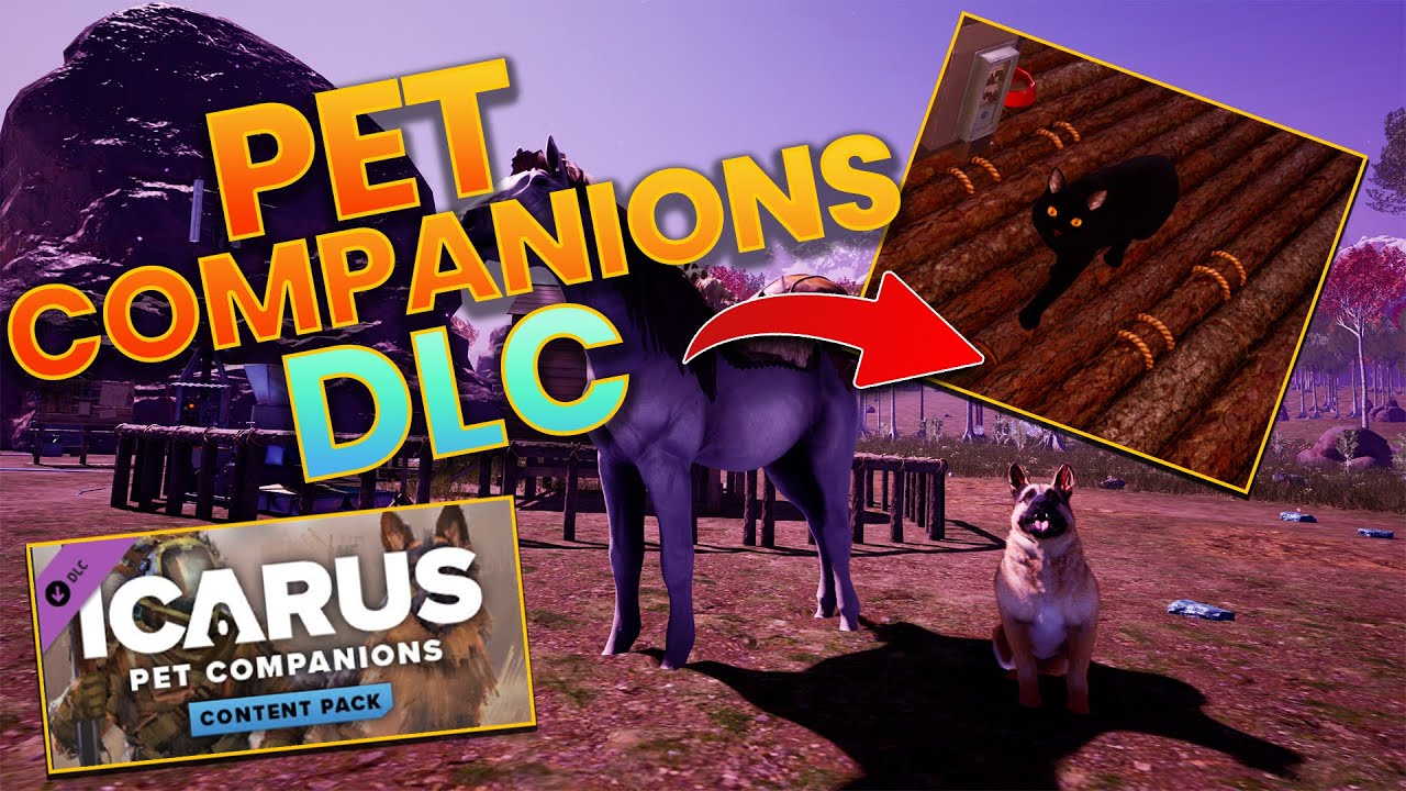 ICARUS - PET COMPANIONS DLC Review - YouTube