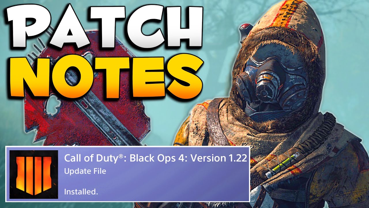 Huge 1.22 Update Patch Notes CoD BO4 | New Weapons Map and More - YouTube