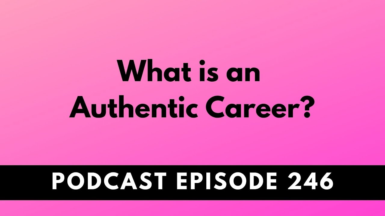 246 CBJ: What is an Authentic Career? with John Voris - YouTube