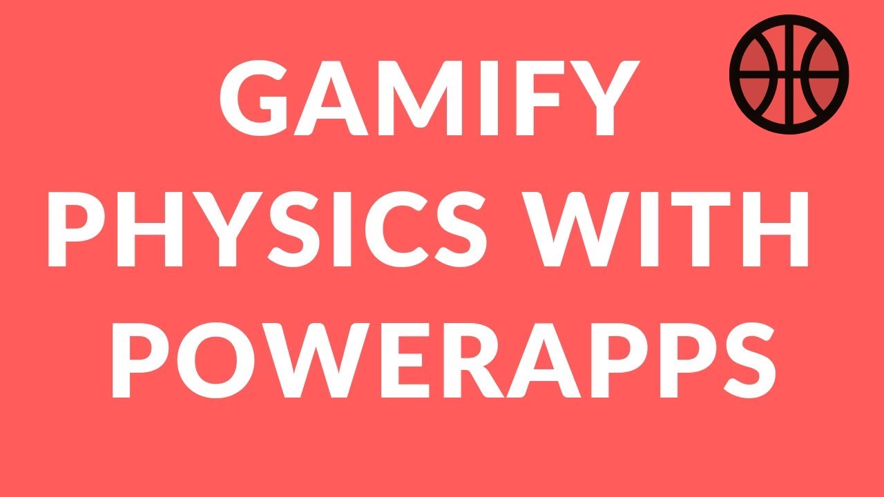 Gamify Physics with PowerApps | Power-N-Apps E1 - YouTube