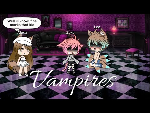 Vampires gacha life series part 8 final read description - YouTube