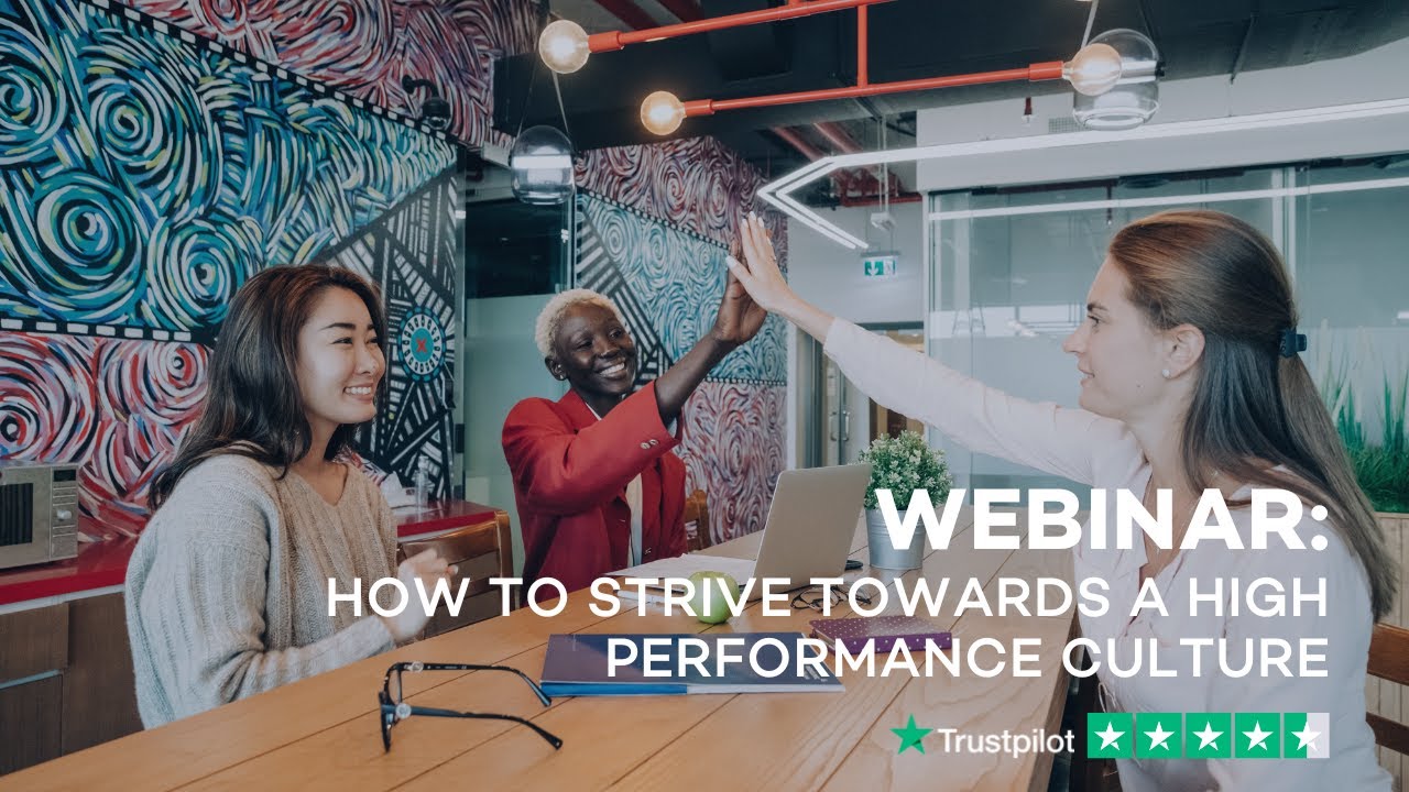 Webinar | How to strive towards a high performance culture - YouTube