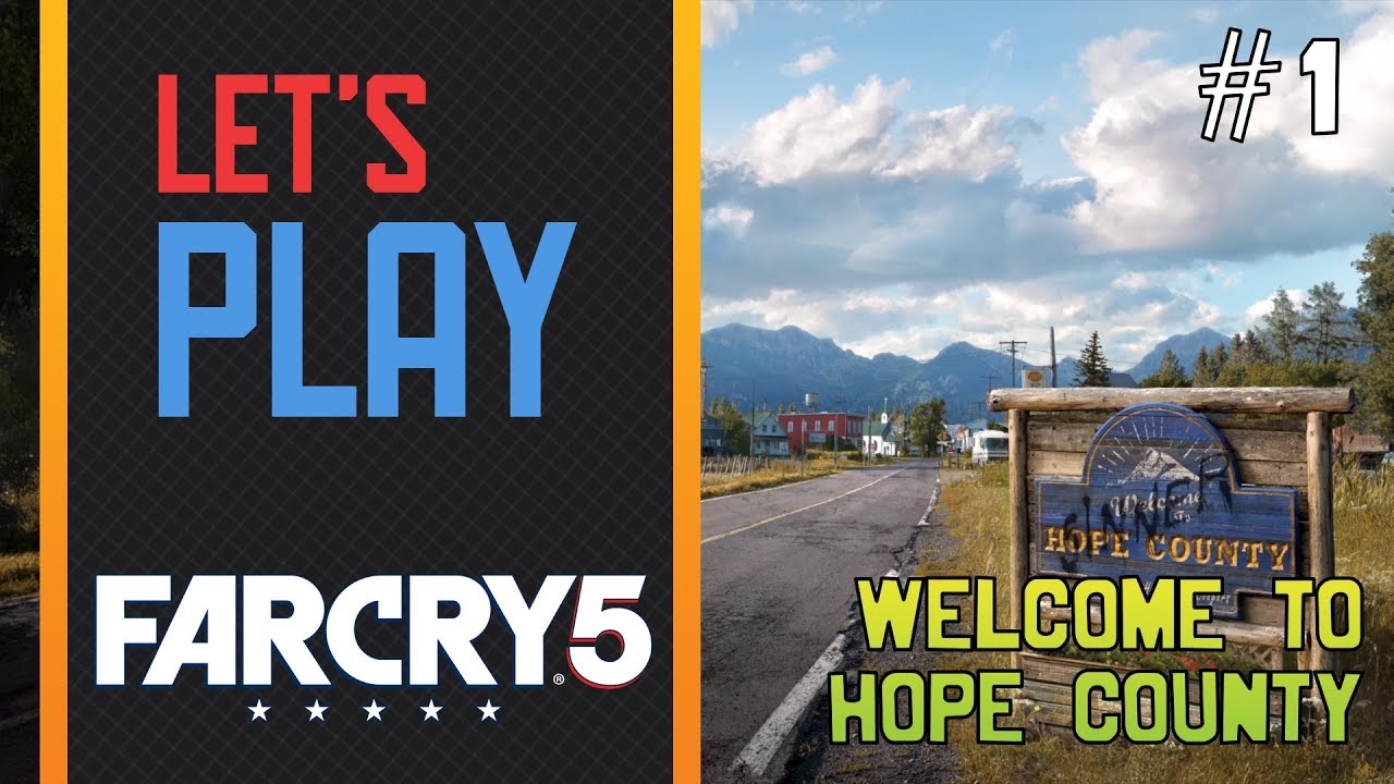 Let's Play - FARCRY 5 | Welcome to Hope County | PS4 Pro | Part-1 - YouTube