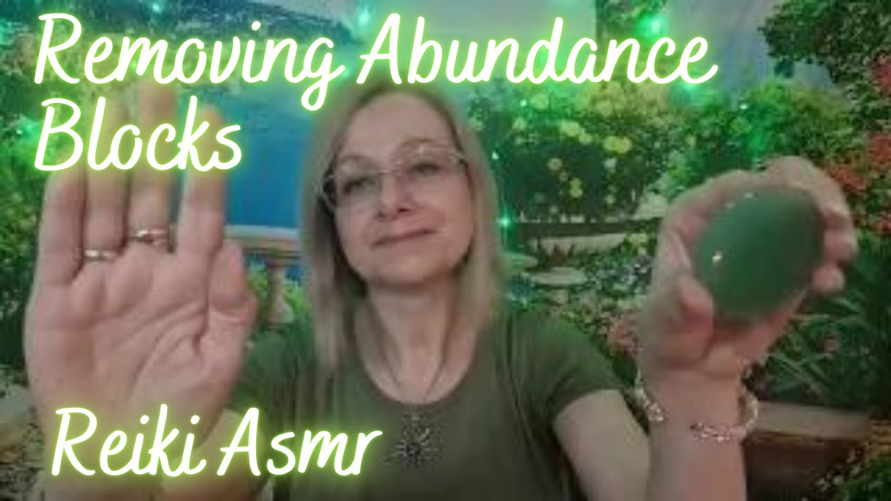 Reiki to Remove abundance blocks. ASMR green aventurine crystal healing - YouTube