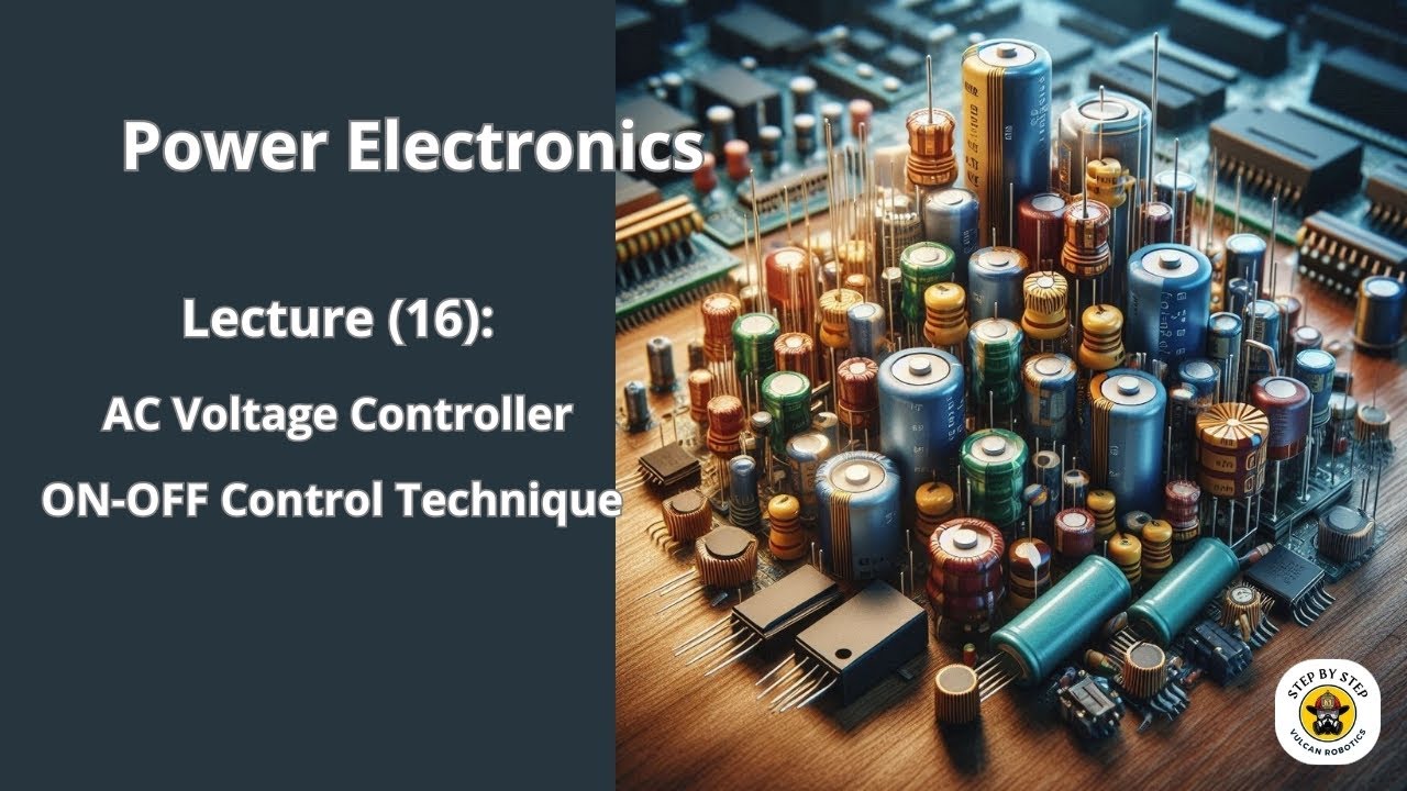 Power Electronics | AC Voltage Controller using ON-OFF Control ...