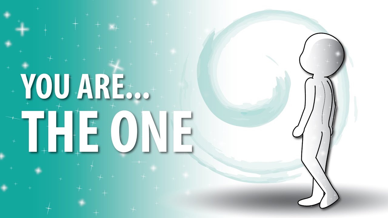 What does it mean to be “The One?” (For the light-workers who are ...
