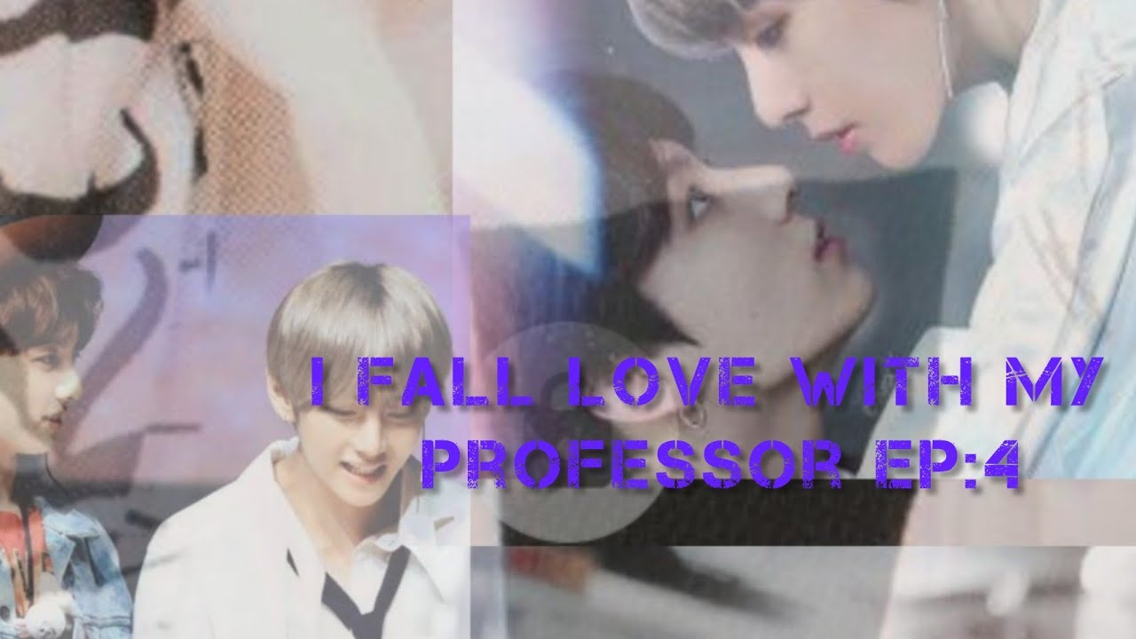 I fall love with my professor😘 ep:4 malayalam fundub #taekook - YouTube