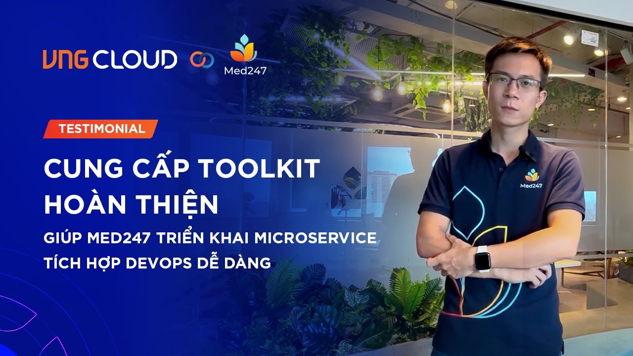 VNG Cloud x Med247 - YouTube