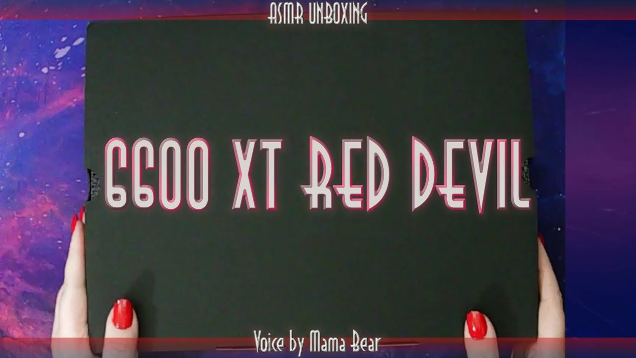 Bear Waifu Unboxes the Unobtainable![F4A][ASMR][MILF][GPU][6600XT][AMD ...