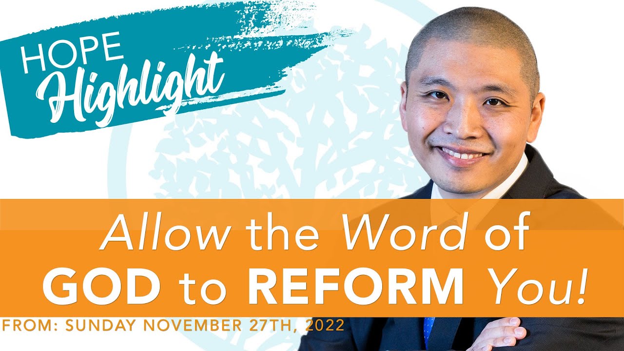 Allow The Word Of God To Reform You! - Pastor Scott Iwashai # ...