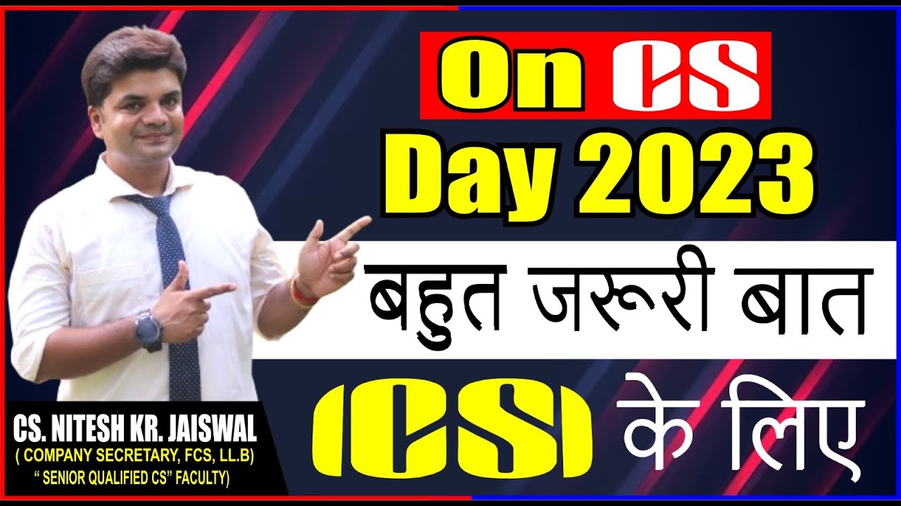 Must Watch video on CS Day #icsi #cs #companysecretary #csnkj # ...