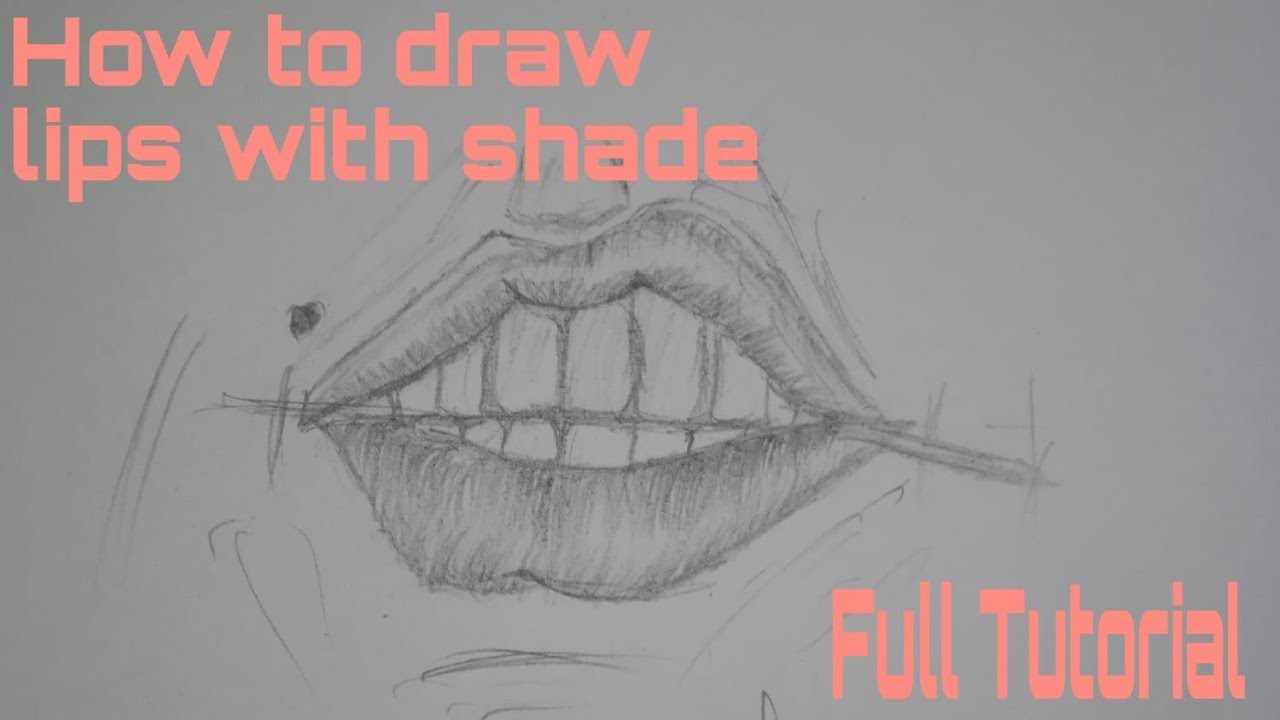 How to Draw lips| Full Tutorial video| With shading - YouTube