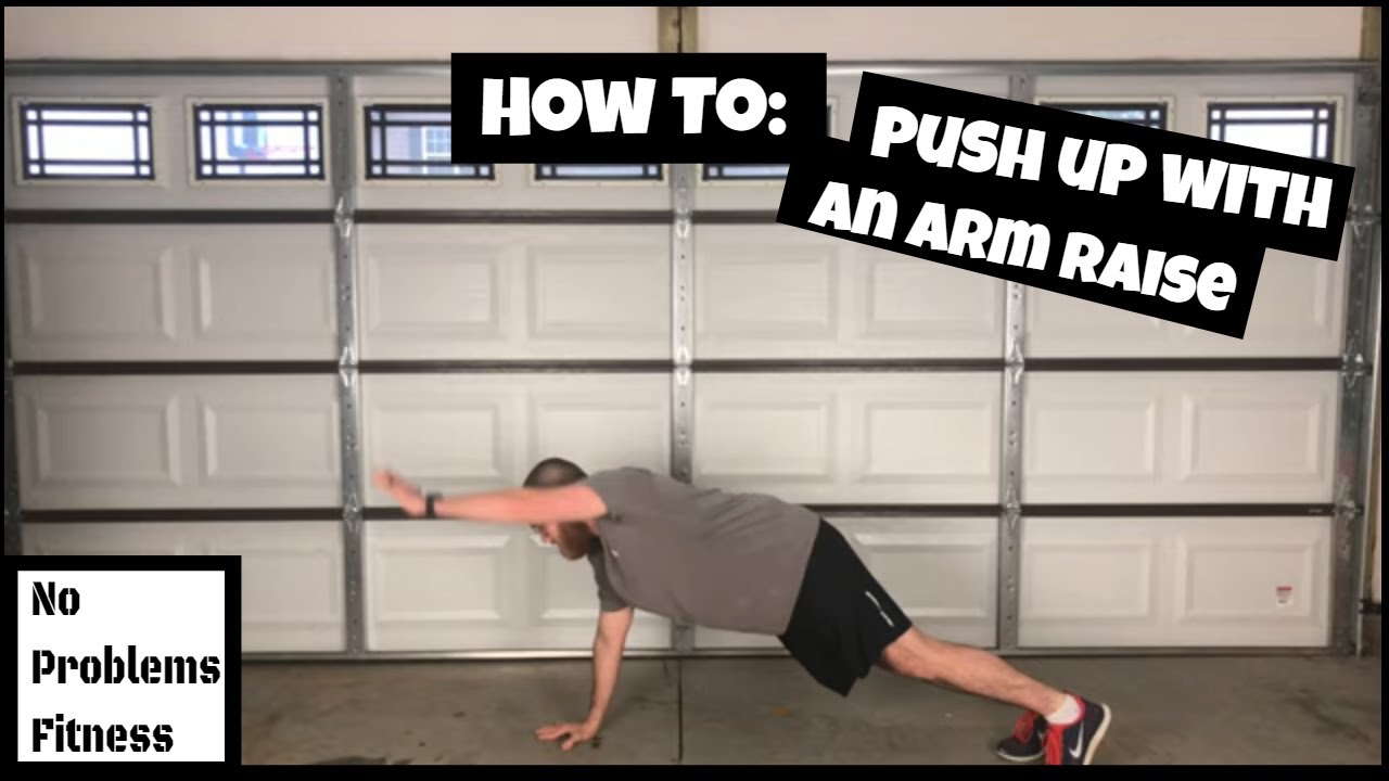 How to do a Single Arm Raise Push Up // Exercise Tutorial // Home ...