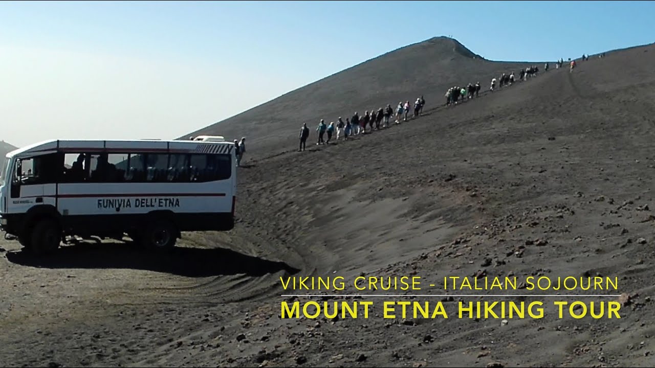 Mount Etna Hiking Tour - VIKING CRUISE - ITALIAN SOJOURN, HD - YouTube