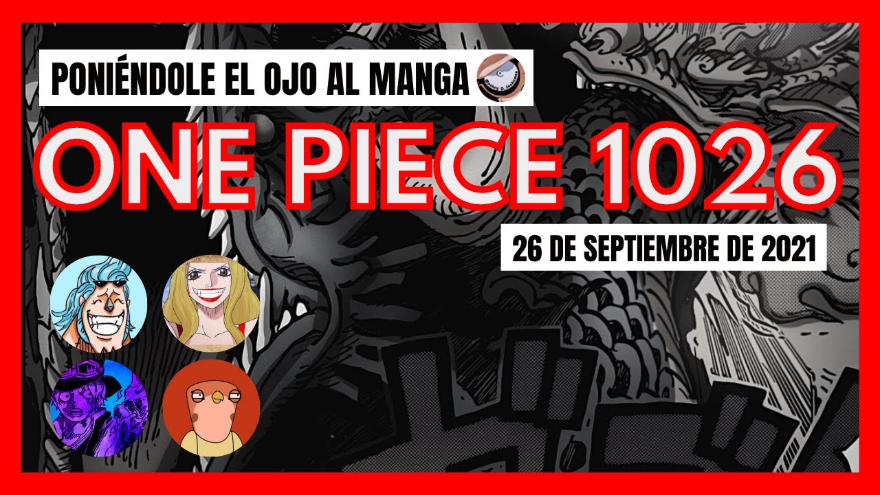 PONIÉNDOLE EL OJO AL MANGA #18: ONE PIECE 1026 | EL NIVEL ACTUAL DE ...