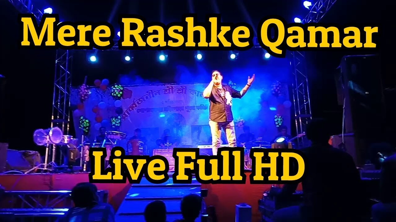 Mere Rashke Qamar Live Stage Performance| Original HD Song - YouTube