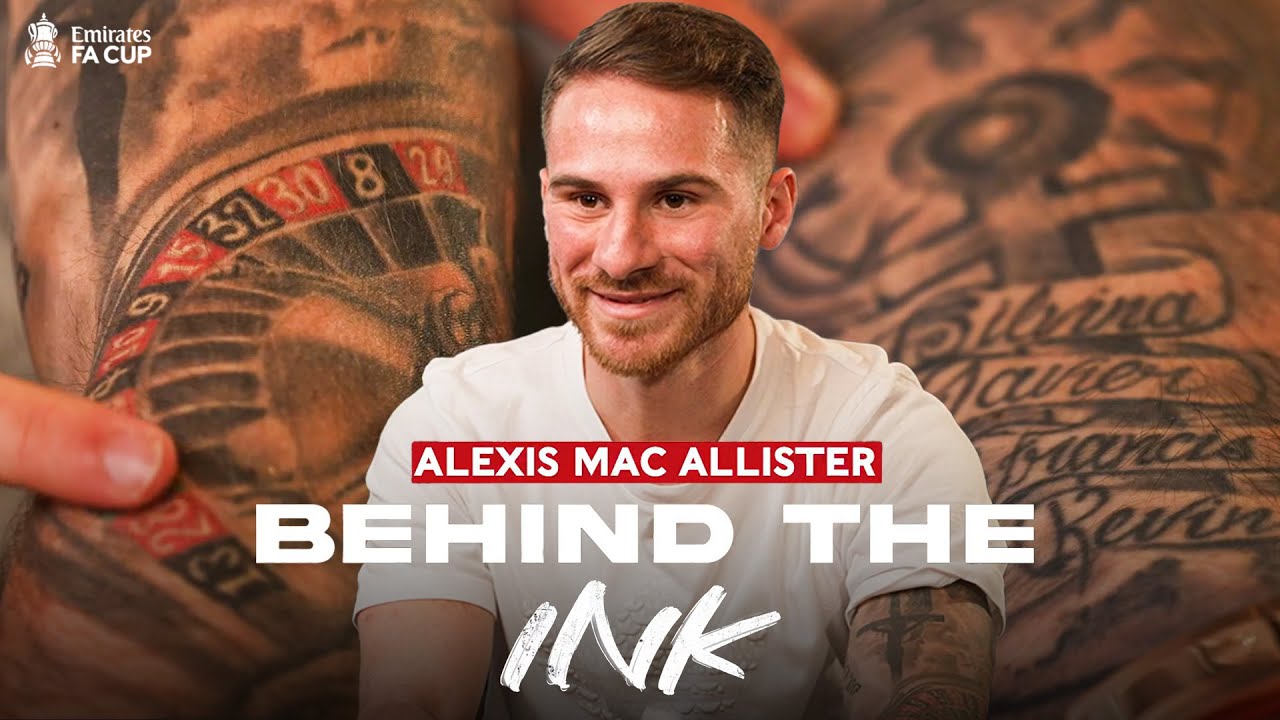 Alexis Mac Allister | "I Need to Get The World Cup Tattooed Next" 🏆 ...
