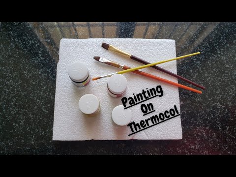 PAINTING ON THERMOCOL SHEET @SeasonalVideos - YouTube