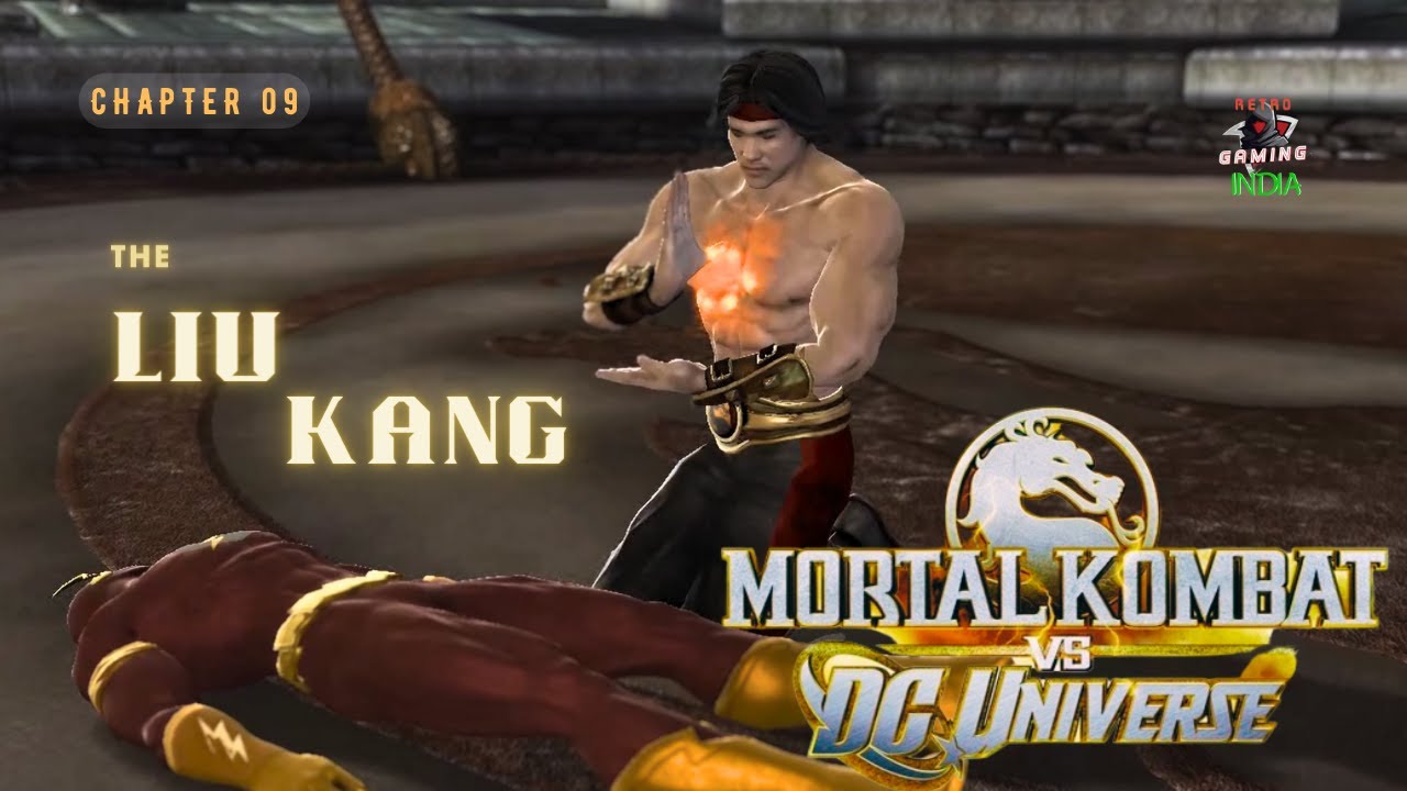 Mortal Kombat vs DC Universe EP 09 The "LIU KANG" - YouTube