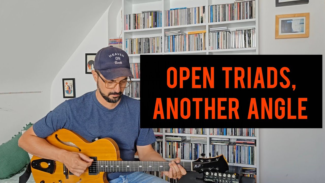 Open Triads, another angle...(full lesson) - YouTube