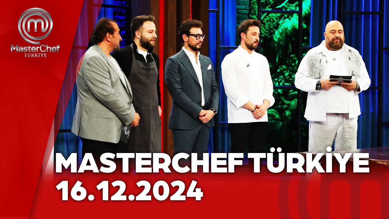 MasterChef Türkiye | 16.12.2024 @masterchefturkiye - YouTube