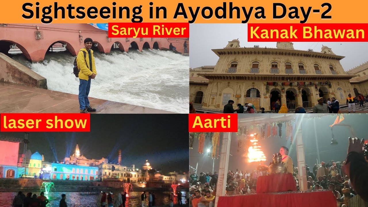 Ayodhya sightseeing Day-2 | Saryu River | Kanak Bhawan | Dashrath Mahal ...
