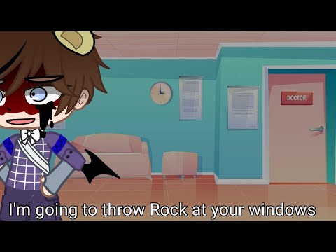 I'm going to throw rocks at your windows meme Gacha club fnaf