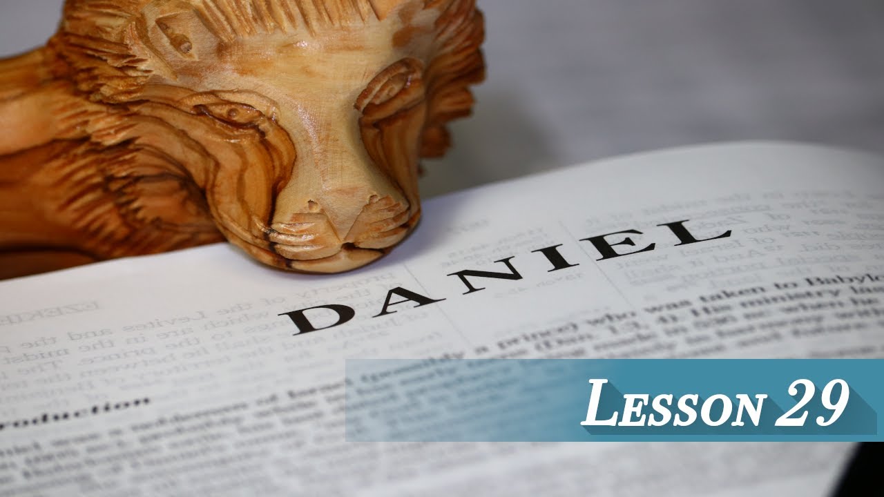 Lesson 29 - Daniel 10 - YouTube