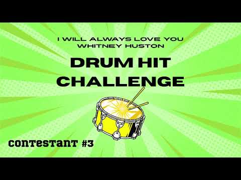 DG - I Will Always Love You   Drum Hit Challenge