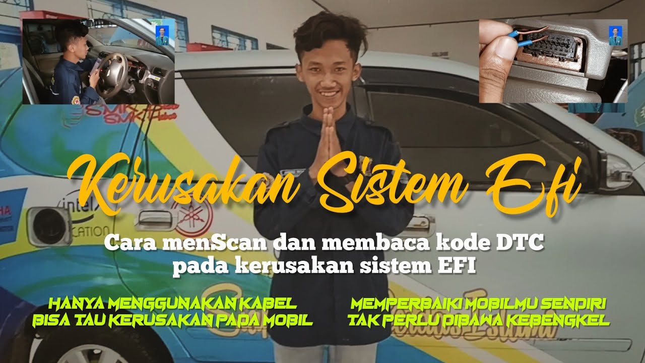 Cara membaca kode DTC dan menscan kerusakan sistem efi pada mobil xenia ...