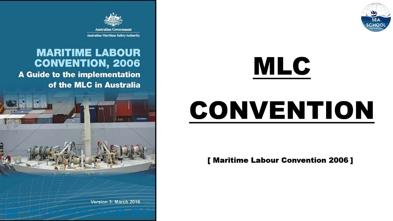 Maritime Labour Convention (MLC 2006) || Function 3 Oral || Chief Mate ...