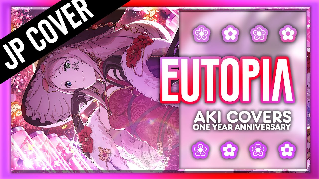 Aki 秋 tries to sing... Eutopia | Short ver. [ONE YEAR ANNIVERSARY] - YouTube