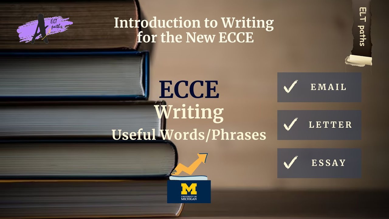 ECCE Writing Task: How to write an Email/Letter & an Essay in the most ...