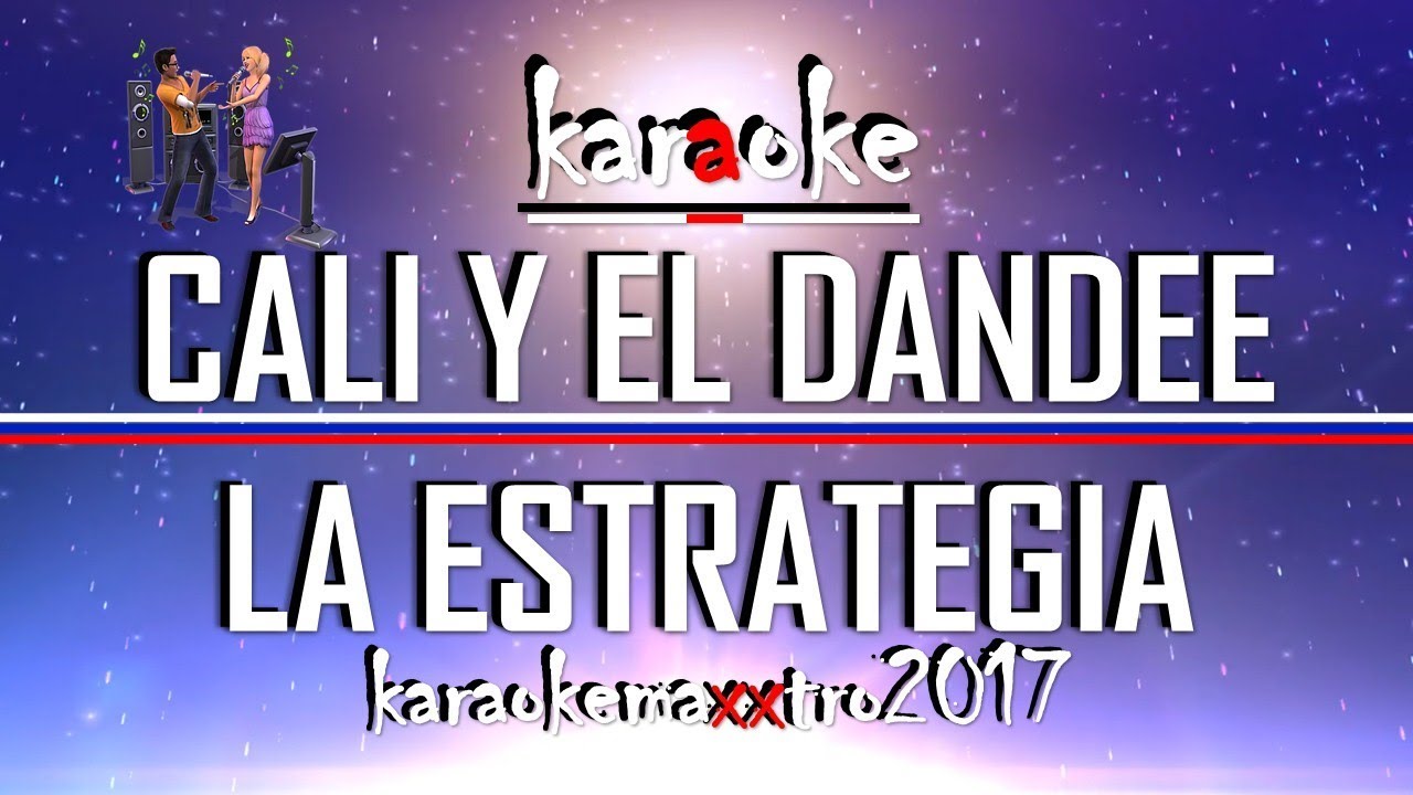 Karaoke Cali y El Dandee La Estrategia - YouTube
