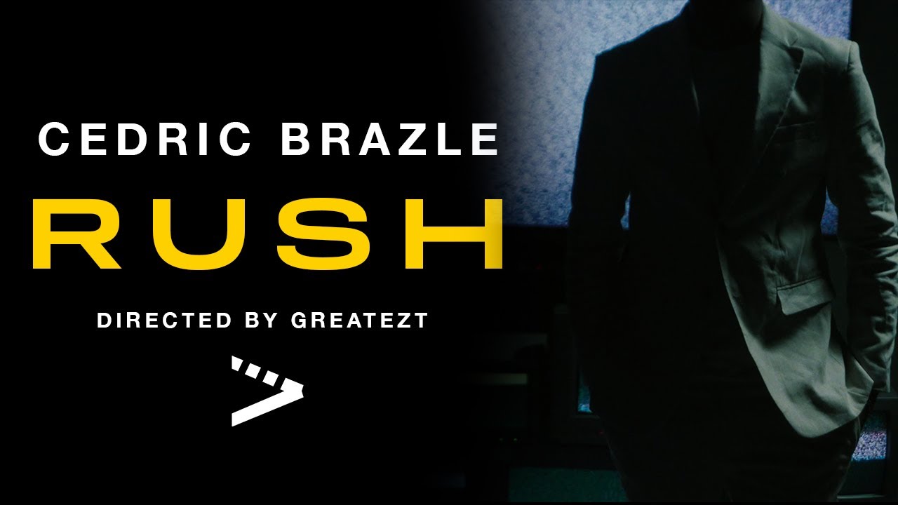 Cedric Brazle - Rush (Sony FX3 Music Video) - YouTube
