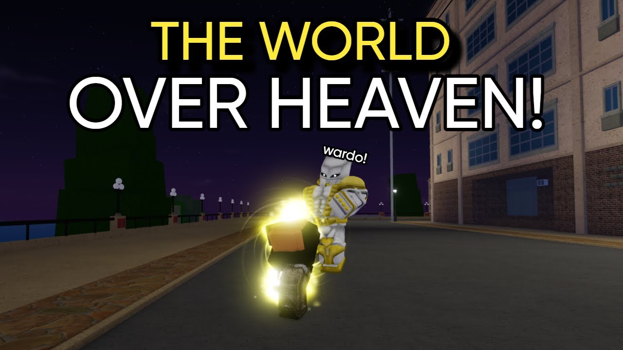 THE WORLD OVER HEAVEN VAI SOBSCREVER SEUS INIMIGOS.. [YBA] - YouTube
