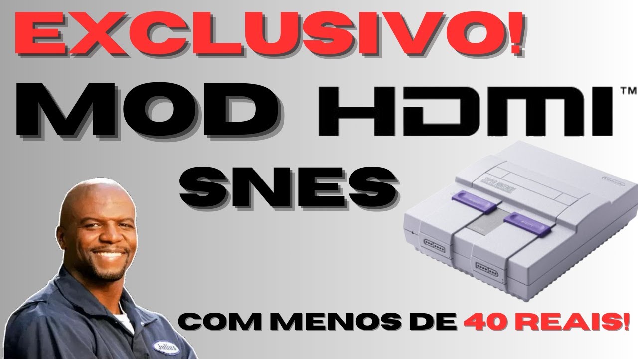 MOD HDMI para Super Nintendo! Faça você mesmo, gastando menos de 40 ...