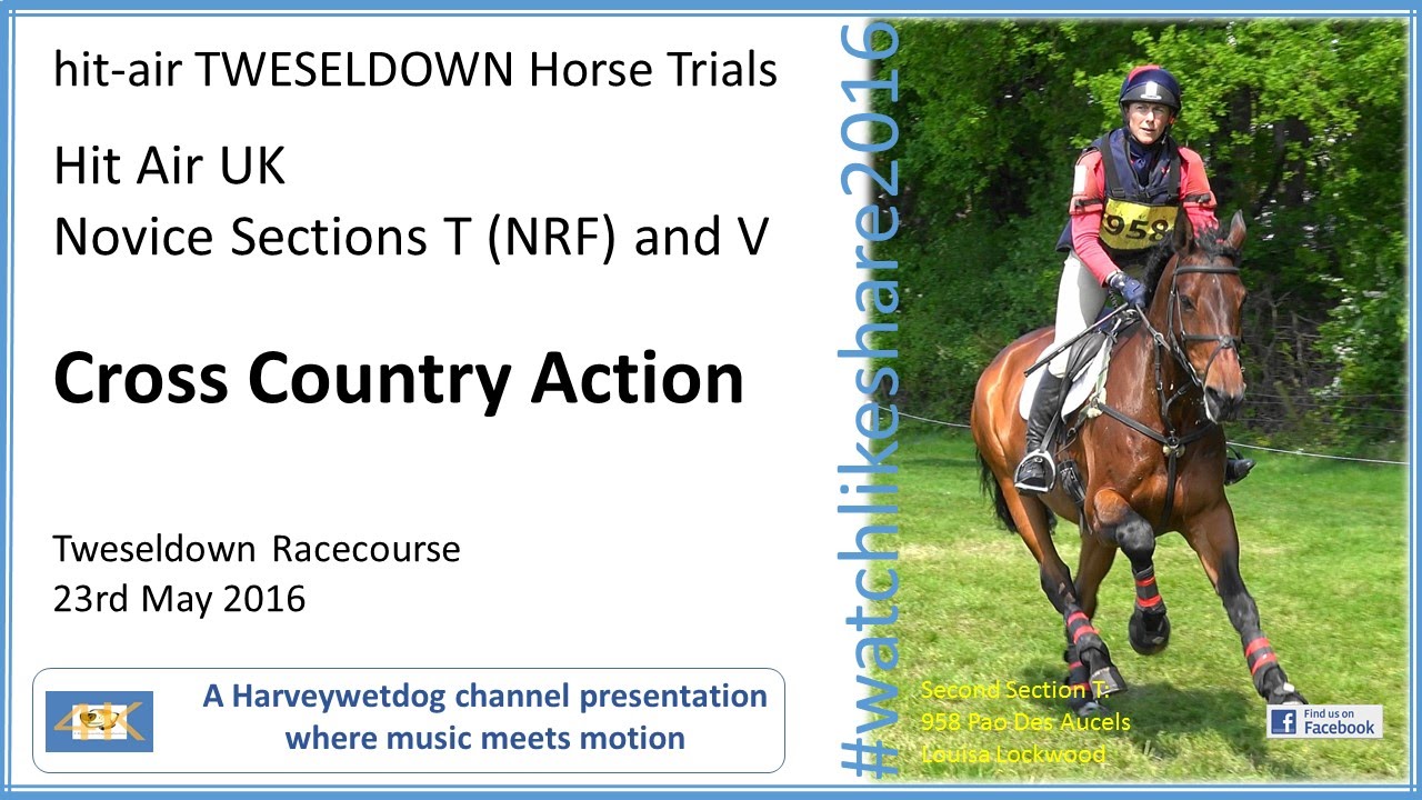 hit-air Tweseldown Horse Trials: Novice Cross Country Sections T&V ...