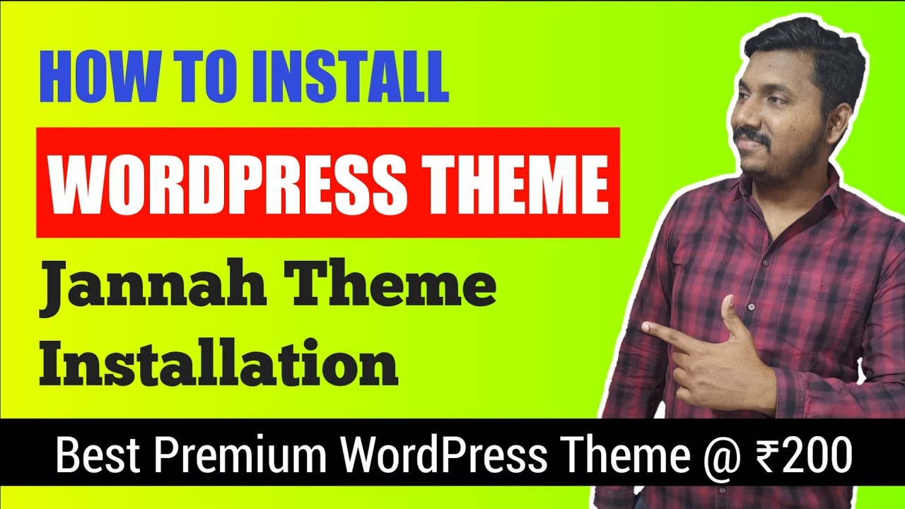 How to Install WordPress Theme | Jannah Theme Installation [ Tutorial in Hindi ] - YouTube