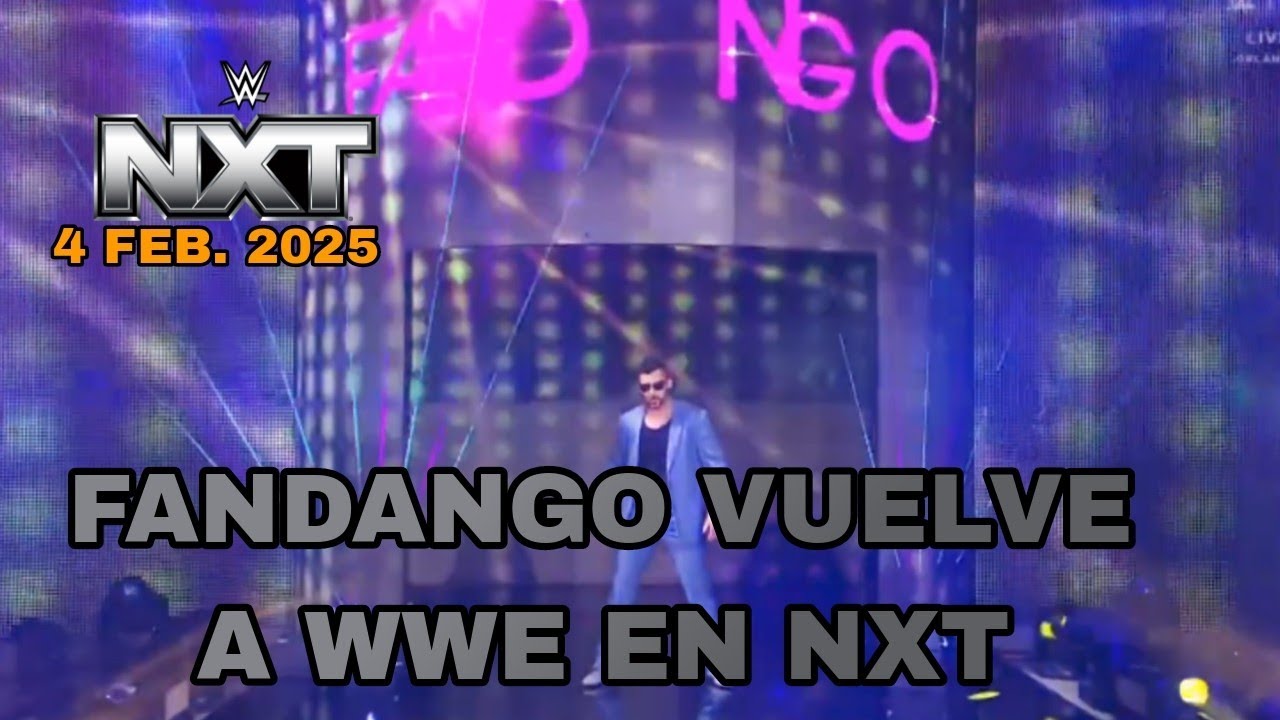 Fandango Vuelve a WWE, vuelve a NXT!! 04/02/2025 - YouTube