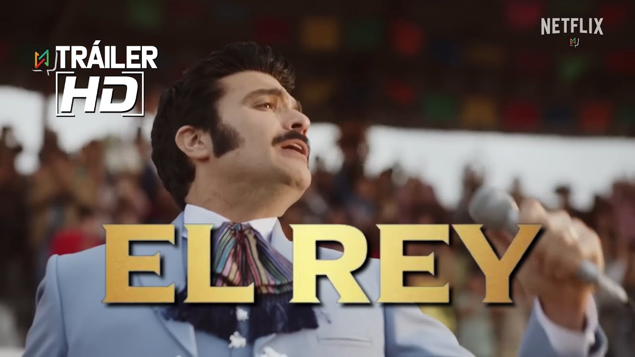 El Rey, Vicente Fernández | Tráiler oficial | Netflix - YouTube